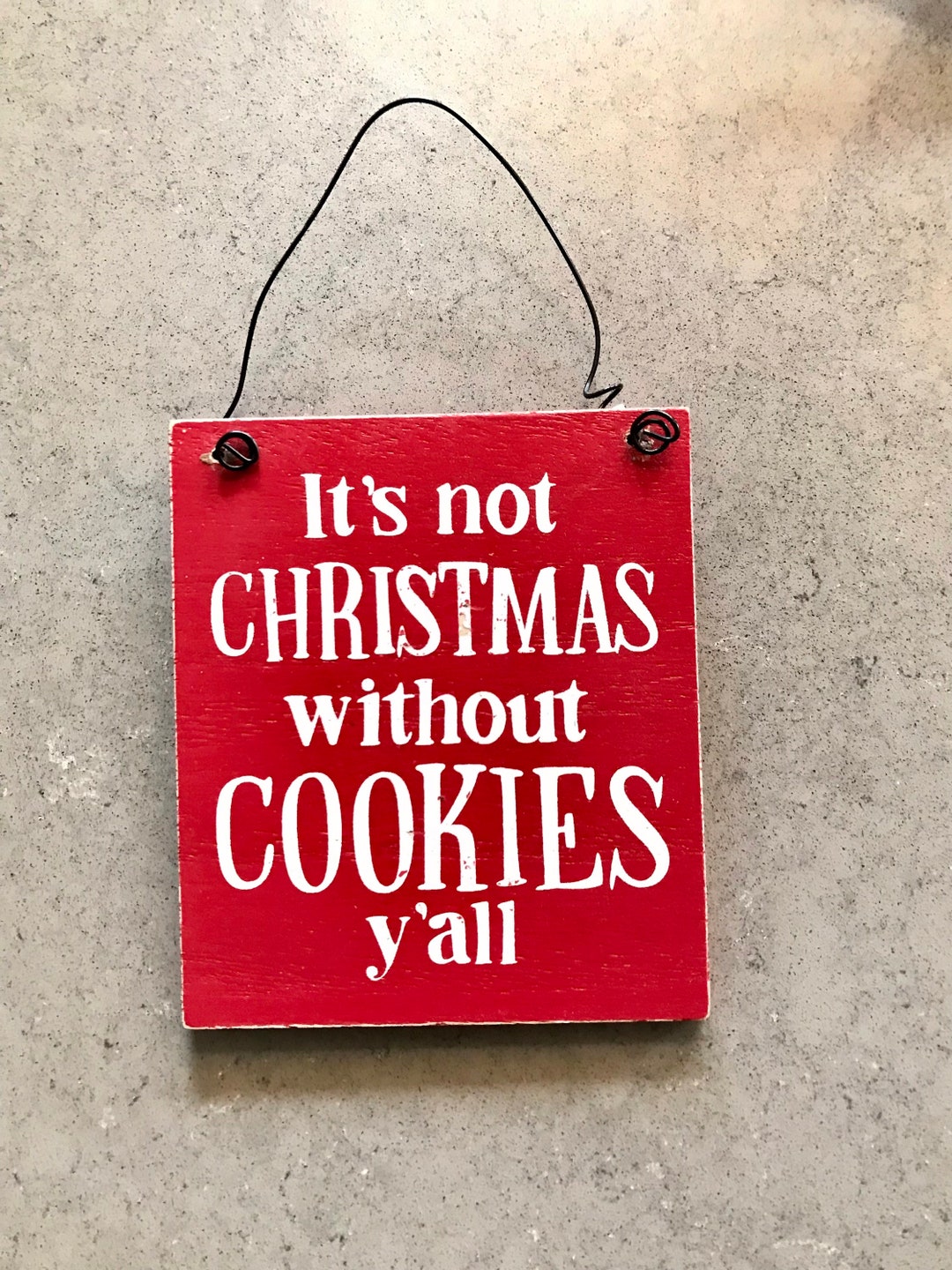 It’s Not CHRISTMAS Without COOKIES - Etsy
