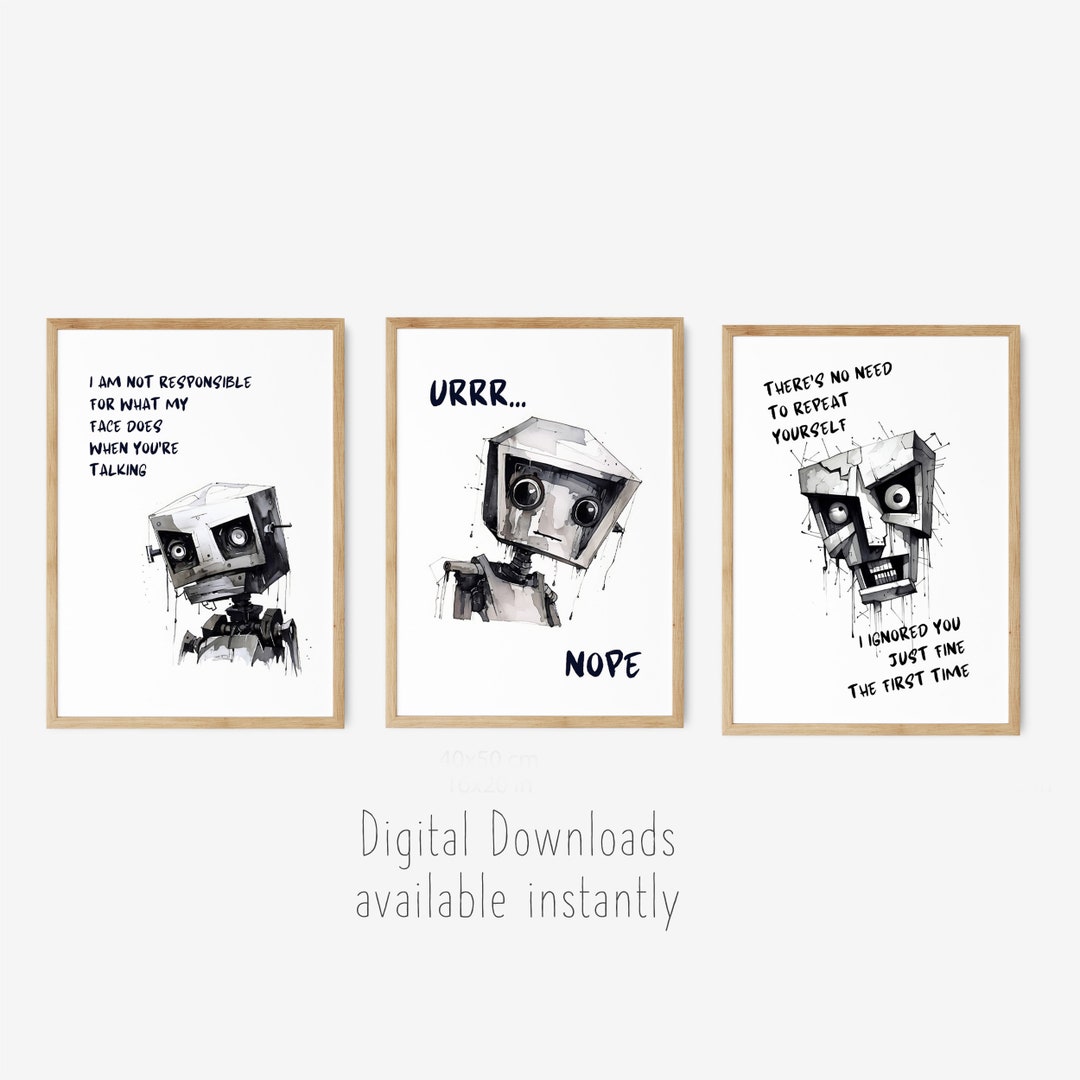 Sarcastic Quotes Poster Robot Art Teenager Room Decor Funny - Etsy