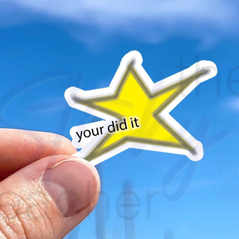 Your Did It Star Sticker - Etsy