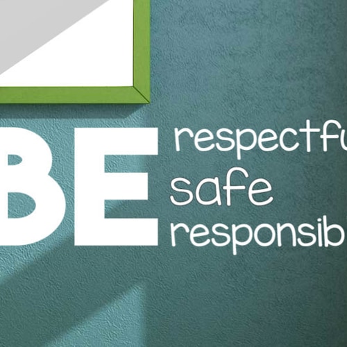 Be Respectful Be Safe Be Responsible Wall Decal School - Etsy