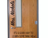 Personalized It's a Good Day to Learn Something New Door - Etsy