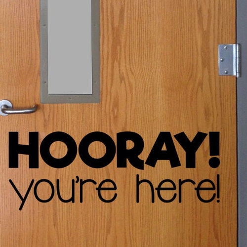 Hooray You're Here Classroom Door Decal School Door - Etsy
