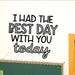 I Had the Best Day With You Today Elementary Classroom Door Vinyl Wall ...