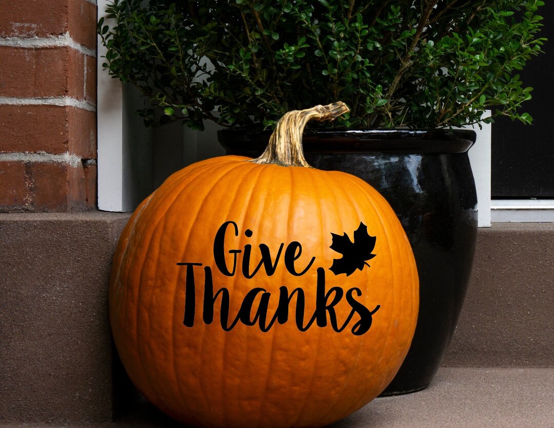 Give Thanks Vinyl Decal Halloween Decor Front Porch Decor Holiday ...