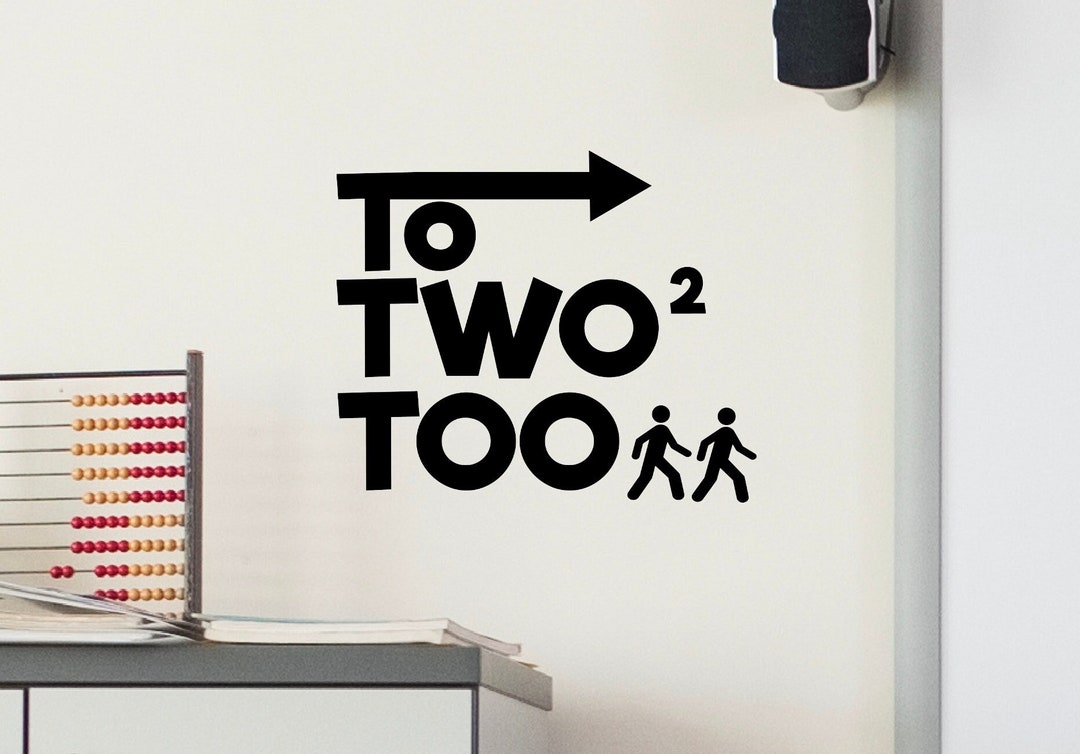 To Two Too Teaching Aid Wall Vinyl Decal Decal School Elementary ...