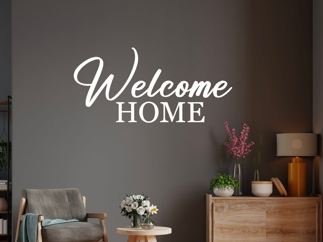 Welcome HOME Wall Vinyl - Home Wall Vinyl - Family Wall Decal - Welcome ...