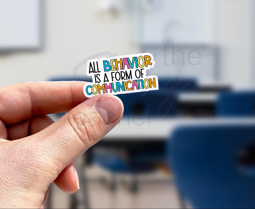 All Behavior is a Form of Communication Sticker Autism Disability ...