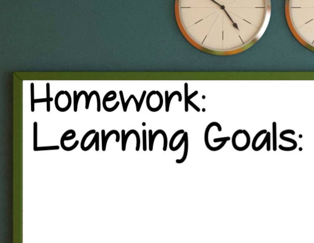 Homework and Learning Goals Decal Classroom Decal Teacher Decal ...
