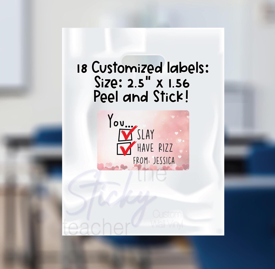Custom You Have Rizz Slay | Happy Valentine Labels for Treat Bag Slang ...