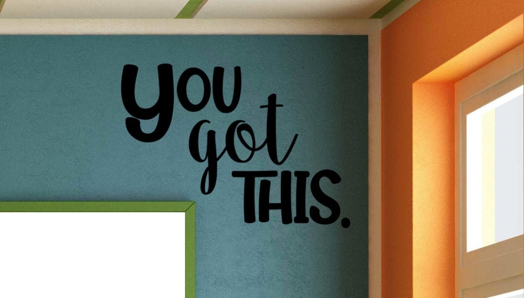You Got THIS Wall Decal School Elementary or Secondary Classroom ...