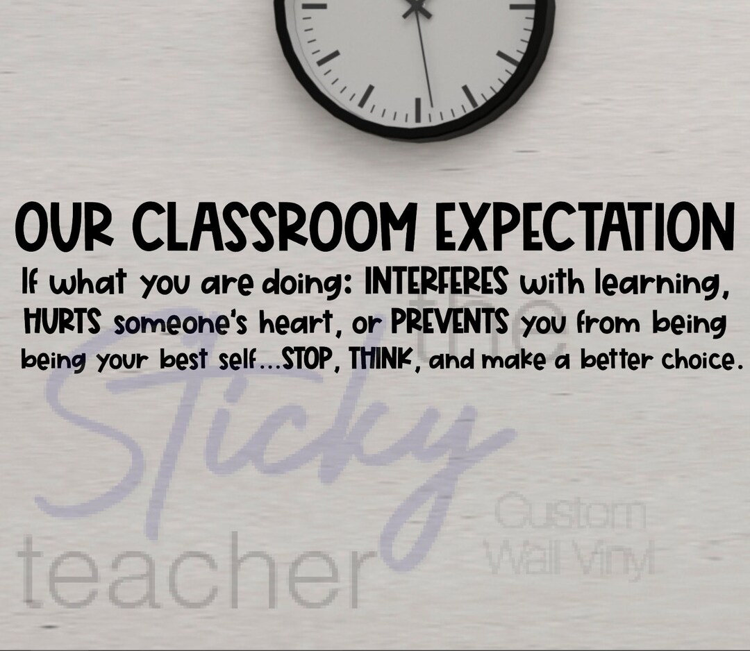 Our Classroom Expectations Wall Vinyl Decal, Classroom Door, Be Your ...