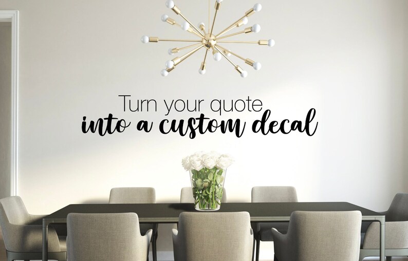 Custom Quote Decal Create Your Own Custom Decal Design - Etsy