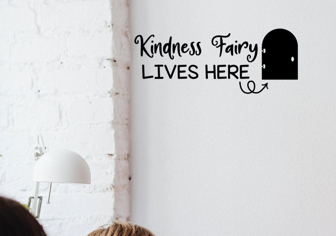 Kindness Fairy Lives Here Classroom Decal Teacher Decal Classroom Decal ...
