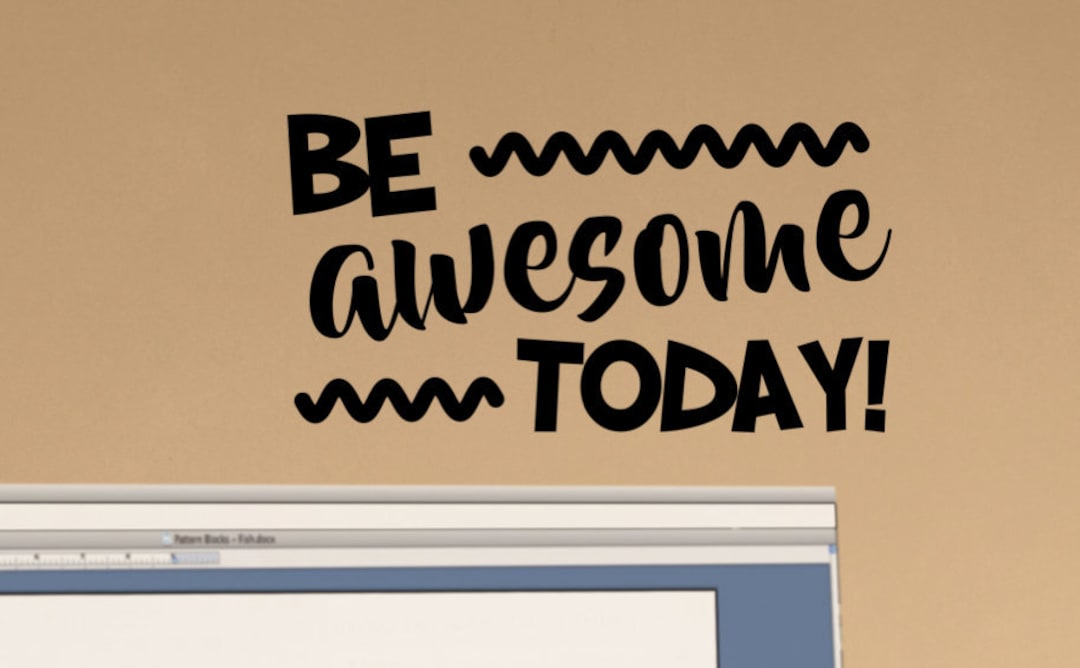 BE Awesome TODAY! Classroom Door Vinyl Wall Decal School Elementary ...