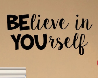 Believe in Yourself Classroom Door Vinyl Wall Decal Be You Vinyl Decal ...