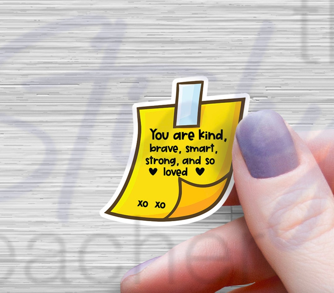 You Are Kind Brave Smart Strong and so Loved - Sticker Vinyl Laptop ...