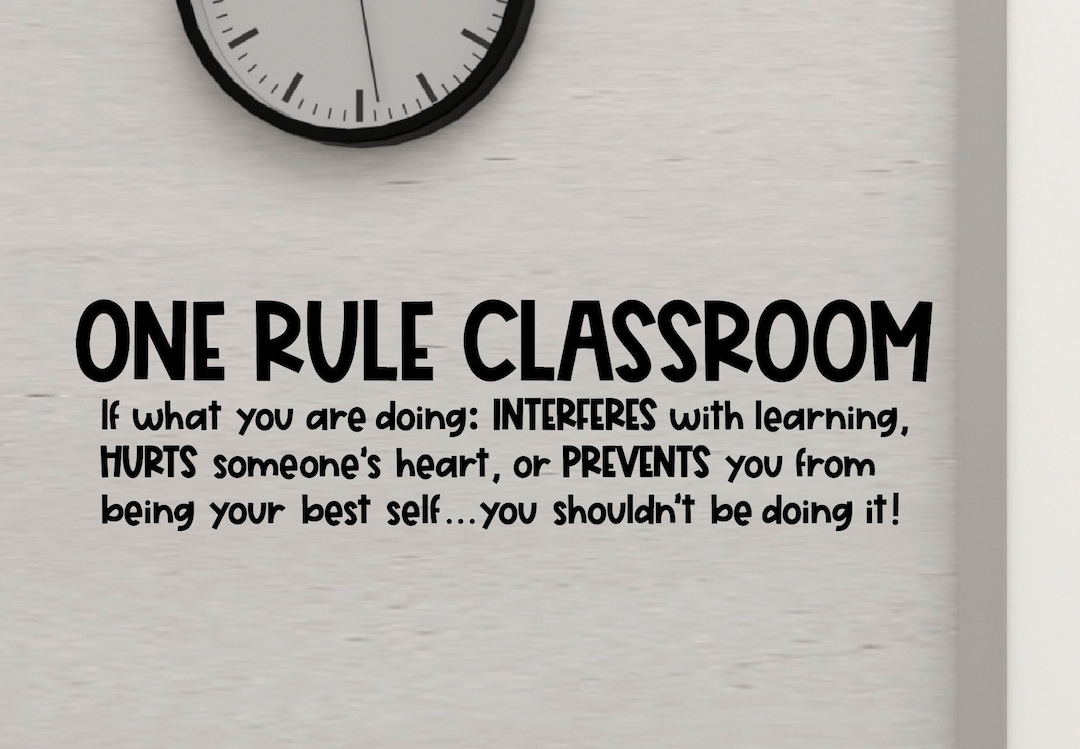 One Rule Classroom Wall Vinyl Decal, Classroom Door, Be Your Best Decal ...