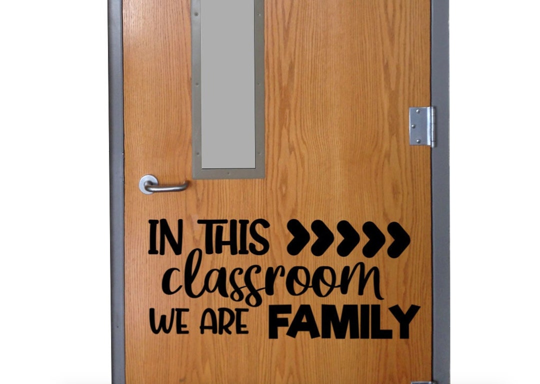 In This Classroom We Are FAMILY Classroom Vinyl Wall Decal School ...