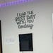 I Had the Best Day With You Today Elementary Classroom Door Vinyl Wall ...