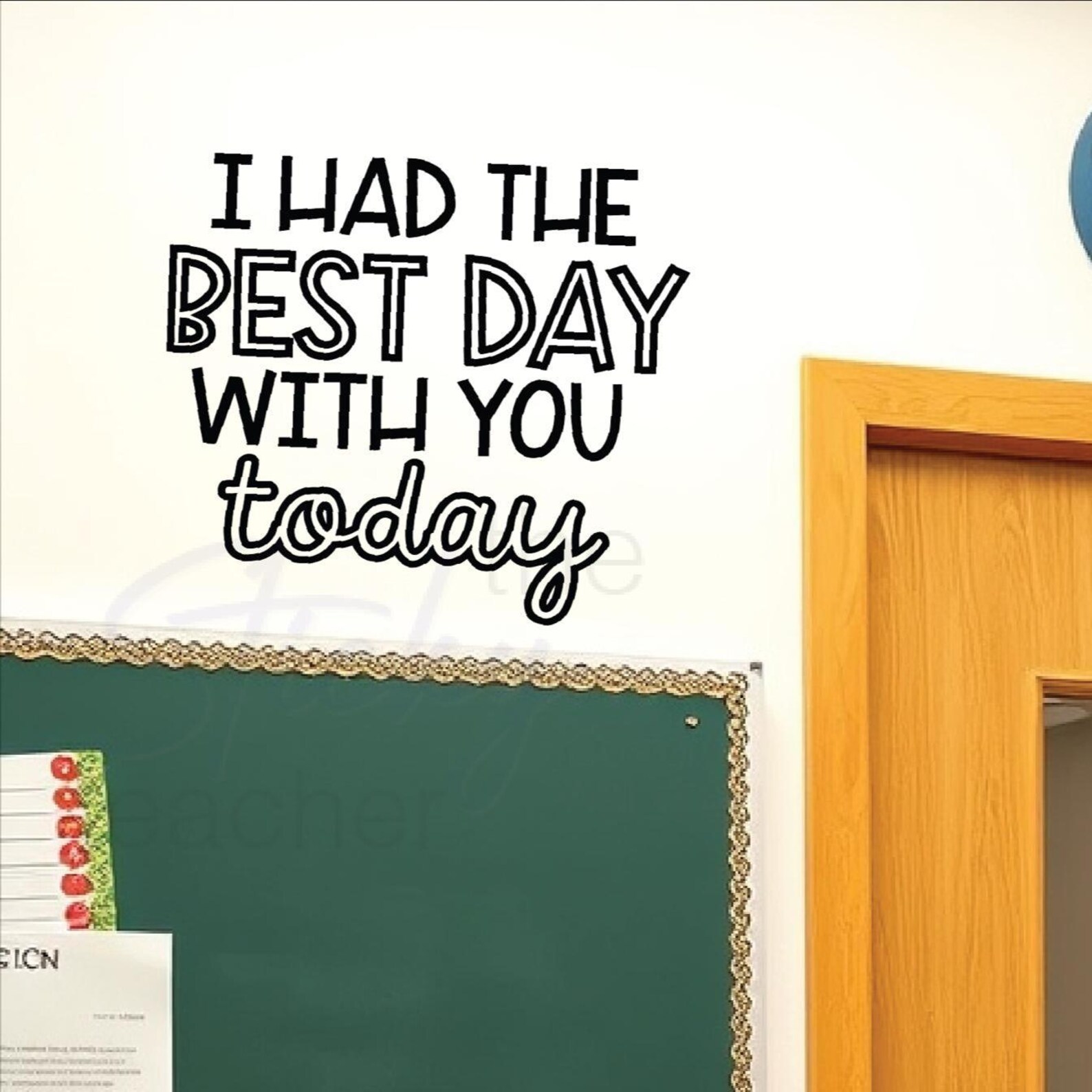 I Had the Best Day With You Today Elementary Classroom Door Vinyl Wall ...