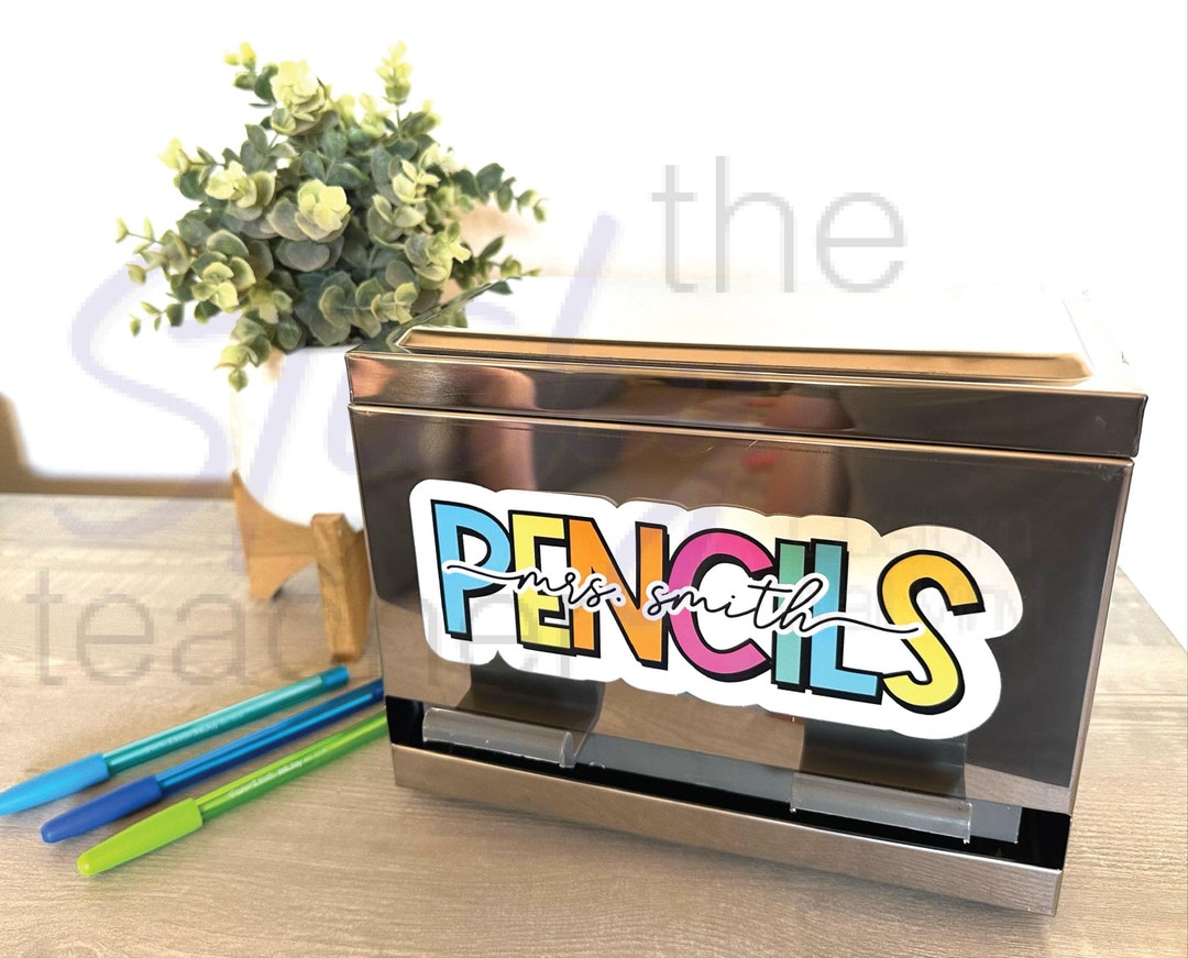 Custom Vinyl Sticker for Pencil Dispenser Classroom Style Decal Teacher ...