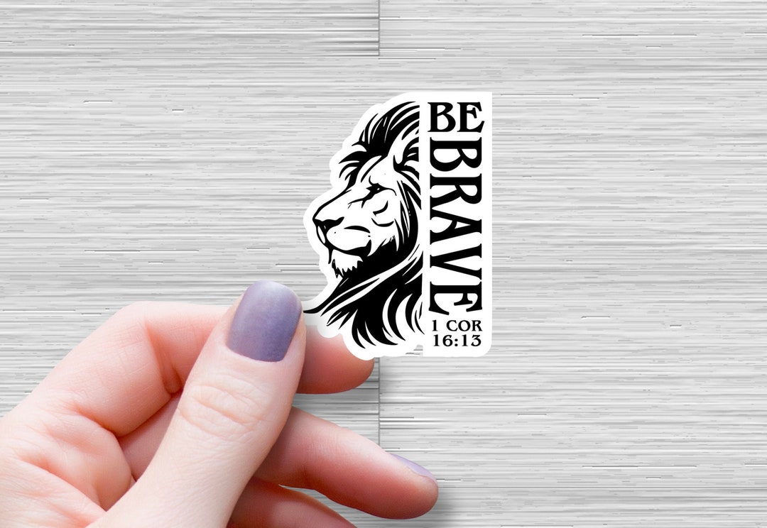 Be Brave 1 Corinthians 16:13 - Sticker Jesus Christian - Water Bottle ...
