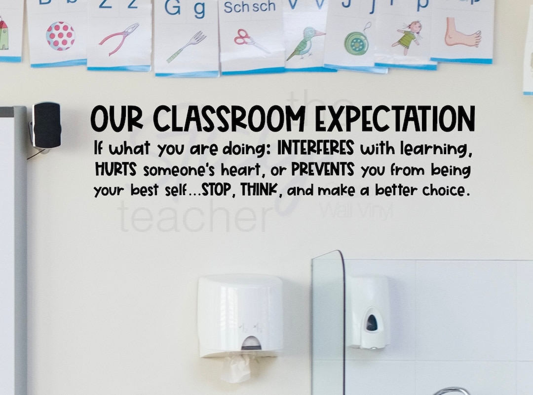 Our Classroom Expectations Wall Vinyl Decal, Classroom Door, Be Your ...
