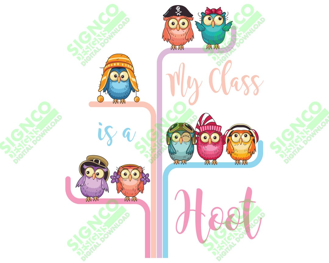 My Class is a Hoot Print File Ai Eps Svg Jpg Png Pdf - Etsy