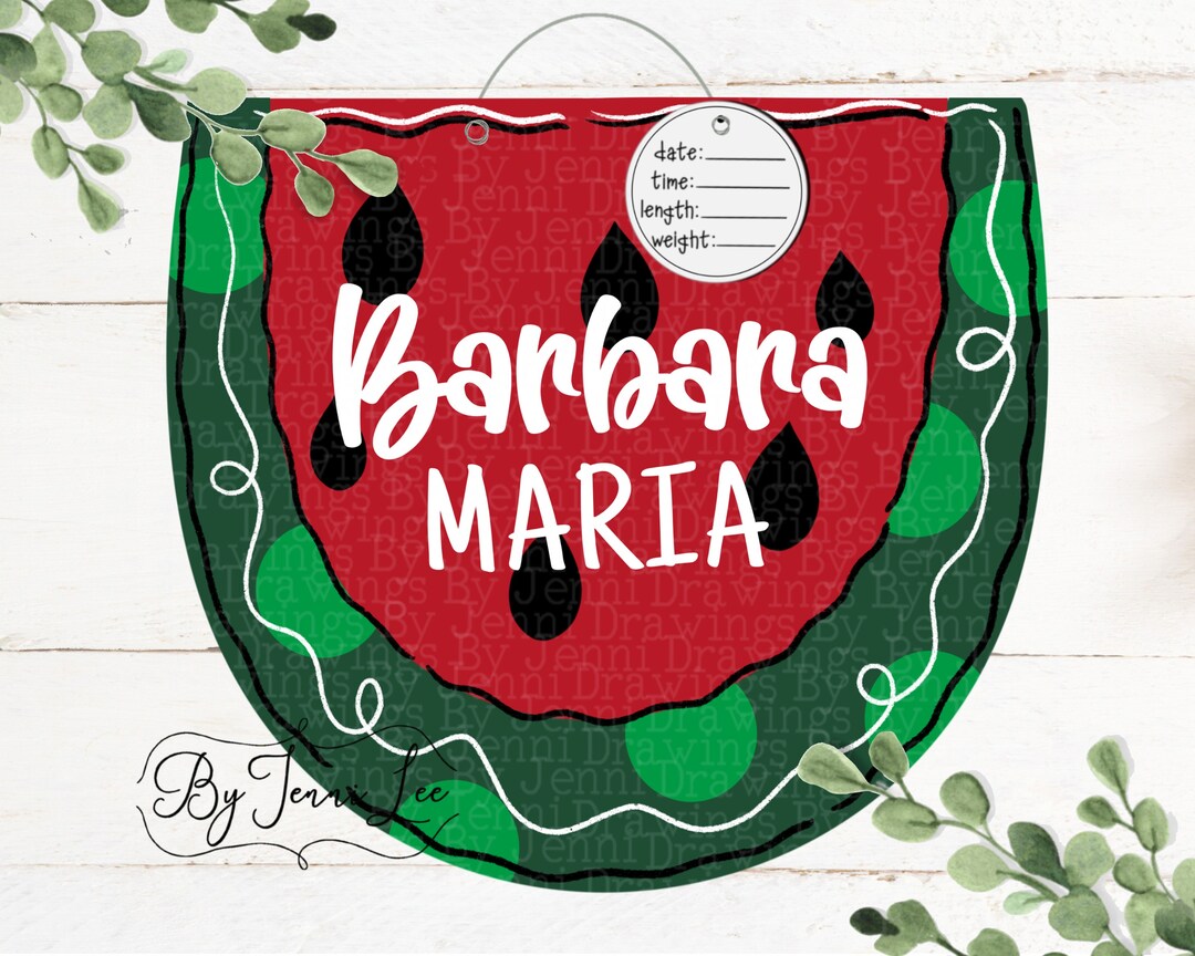Watermelon Hospital Birth Announcement Door Hanger, Watermelon Baby ...