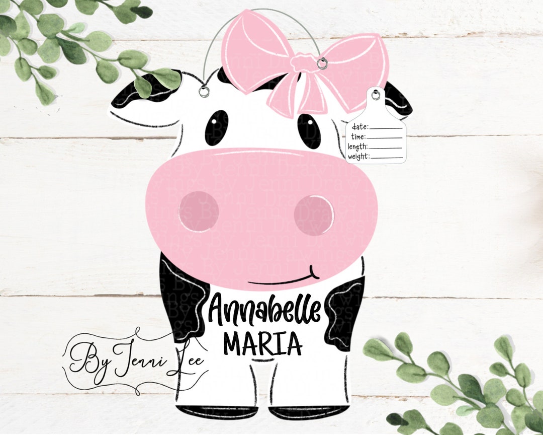 Baby Girl Cow Hospital Birth Announcement Door Hanger, Cow Nursery Sign ...