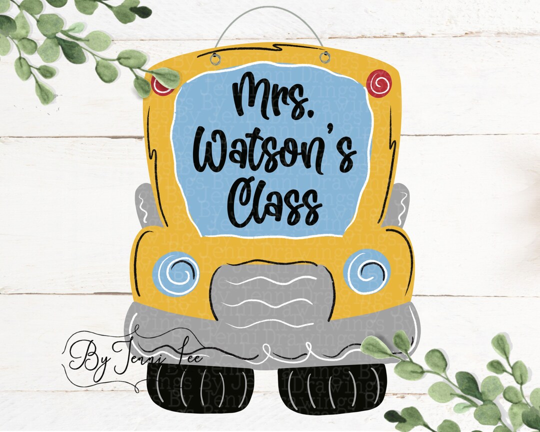 School Bus Teacher Door Sign, Door Hanger, Back to School Door Sign ...
