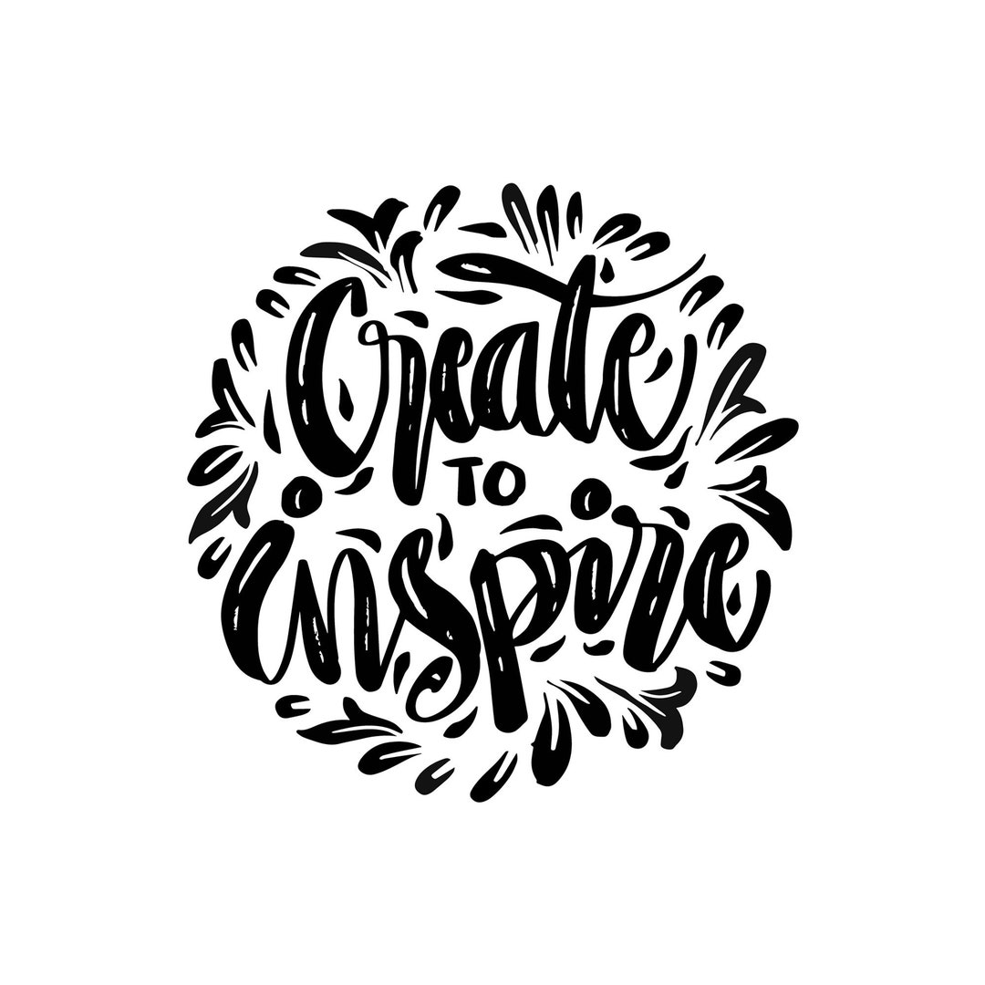 Create to Inspire Stamp Quote Stamp Inspirational Text - Etsy