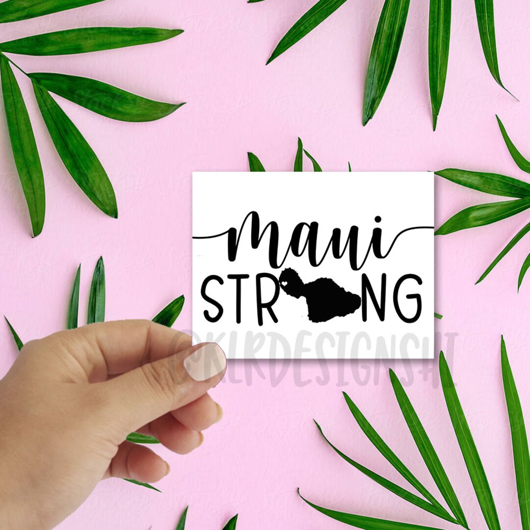 Maui Strong Hawaii Custom Vinyl Decal Sticker Hawaii Car - Etsy