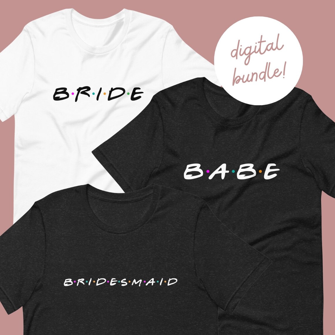 Huge Bridal BUNDLE PNG Bachelorette Shirt Bridesmaid Shirt Party Shirt ...