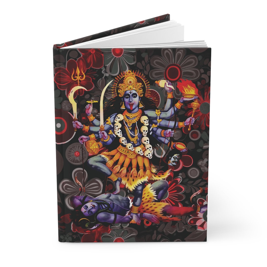 Hindu Goddess Kali Journal: Lined Notebook, Meditation, Dream Journal ...