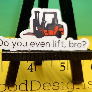 Do You Even Lift Bro Vinyl Laminated Sticker Set (1 or 2) Warehouse ...