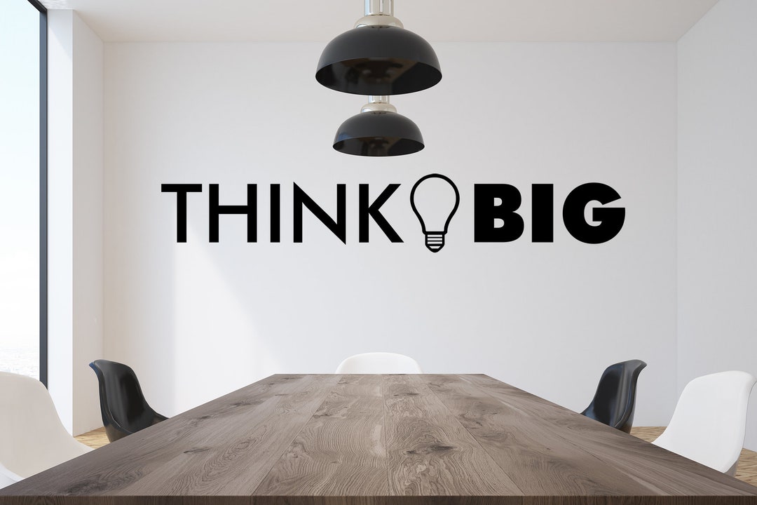 Think Big Wall Decal, Home Office Wall Decor, Office Space Custom Vinyl ...