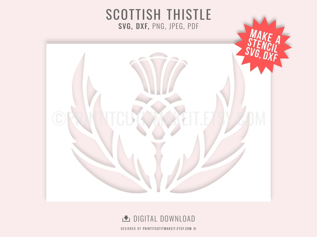 Scottish Thistle SVG DXF Png Jpeg Pdf Cutting Files Clipart - Etsy