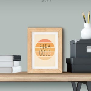 PRINTABLE | Stay Gold Poster | Stay Golden | Stay Gold Wall Art | Boho ...