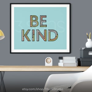 Be Kind Art Print | Be Kind Wall Art | Inspirational Wall Art | Be Kind ...