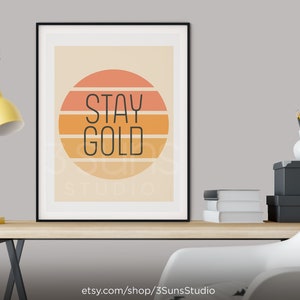 PRINTABLE Stay Gold Poster Stay Golden Stay Gold Wall Art Boho ...