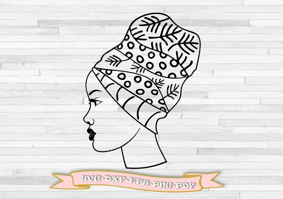 Black Woman Svg Black Girl Woman Outline Svg Head With - Etsy