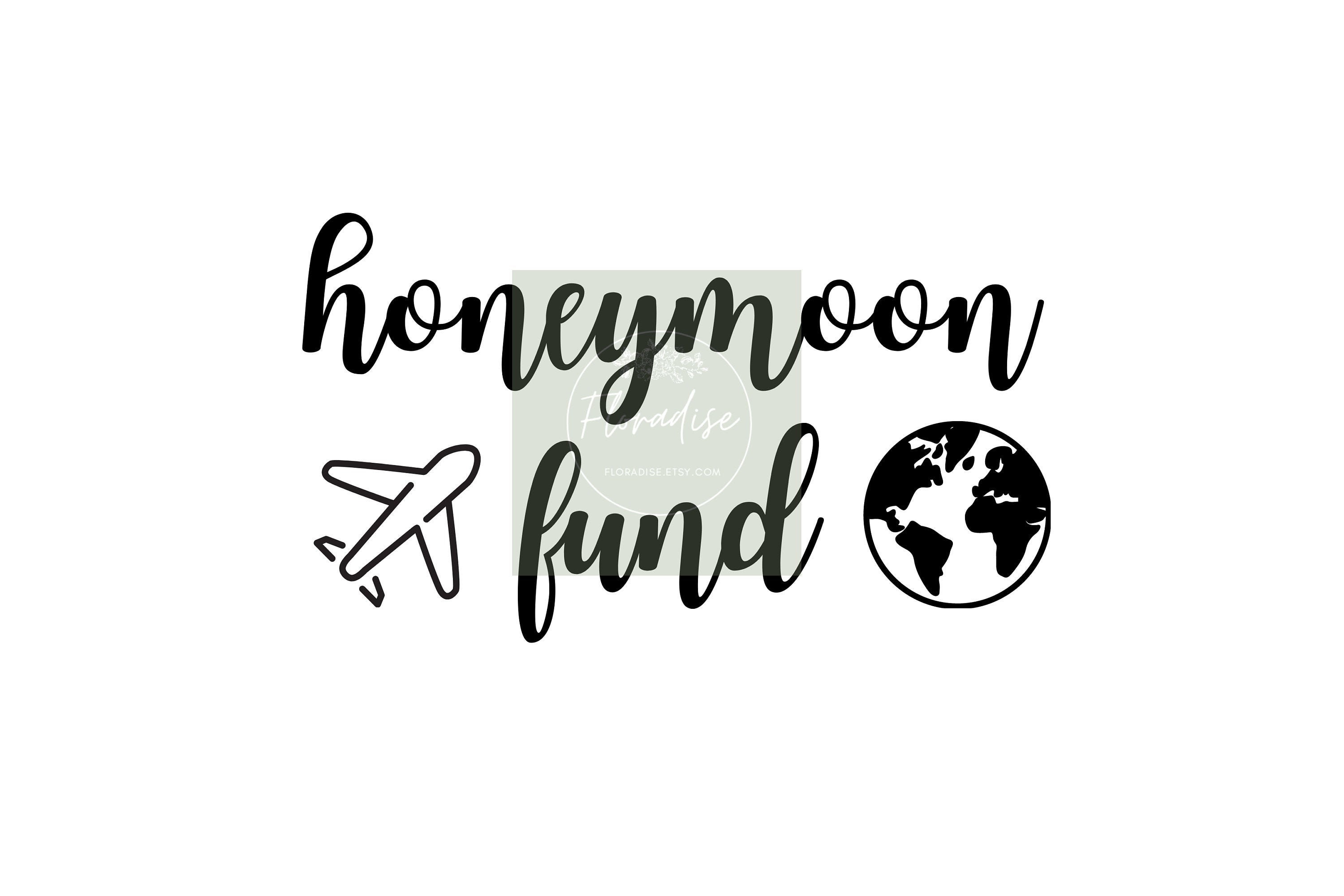 Honeymoon Fund SVG | Vinyl Decal Sticker Cut File - Etsy