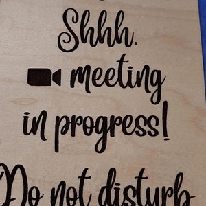 Shhh Meeting in Progress Sign for Work or School From Home - Etsy