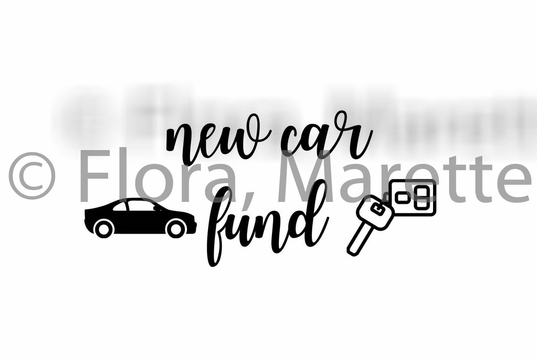 New Car Fund Cut File | Savings Bank Vinyl Decal (SVG PNG JPG) - Etsy