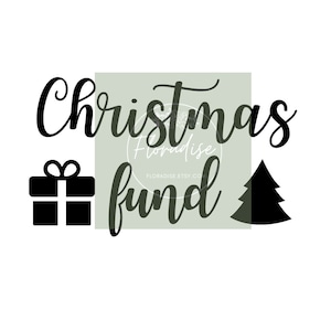 Christmas Fund Cut File for Savings Bank | Custom Christmas Fund Vinyl ...