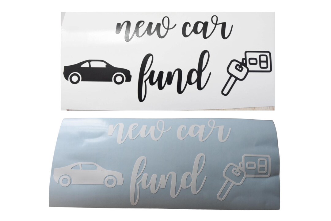 New Car Fund Decal for Savings Bank | Custom New Car or Truck Fund ...