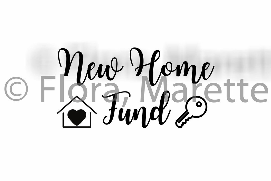 New Home Fund Cut File for Savings Bank Custom New House Fund Vinyl ...
