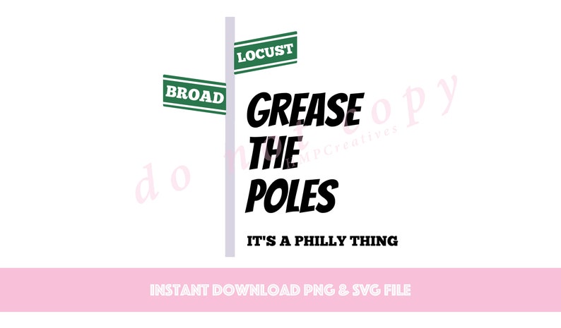 Grease the Poles Philadelphia SVG Cut Files for Cricut - Etsy
