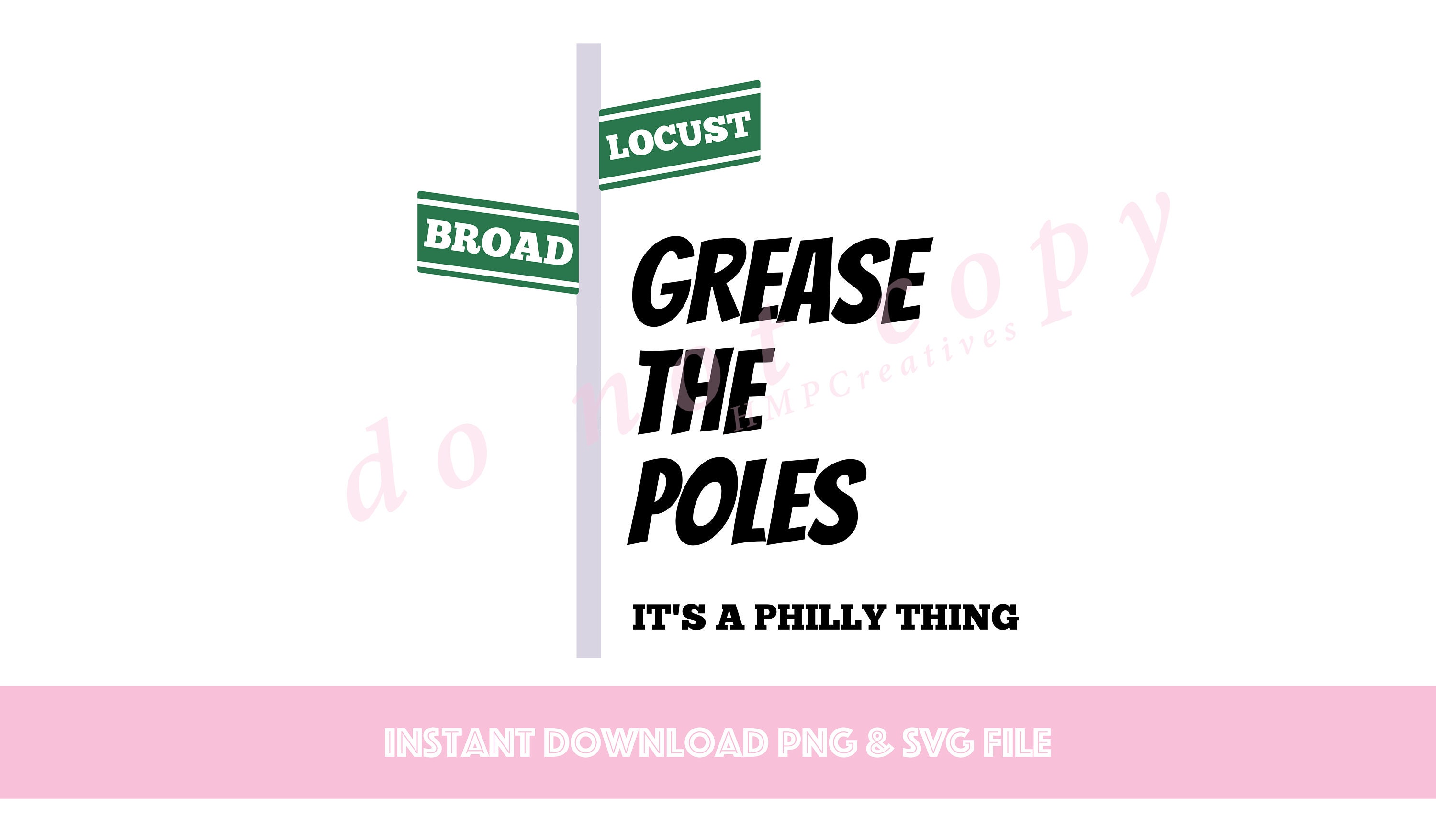 Grease the Poles Philadelphia SVG Cut Files for Cricut - Etsy
